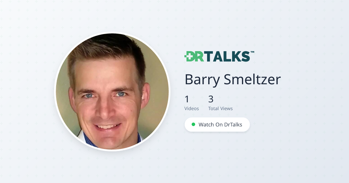 Barry Smeltzer, PA-C - Biomedical Medicine | DrTalks