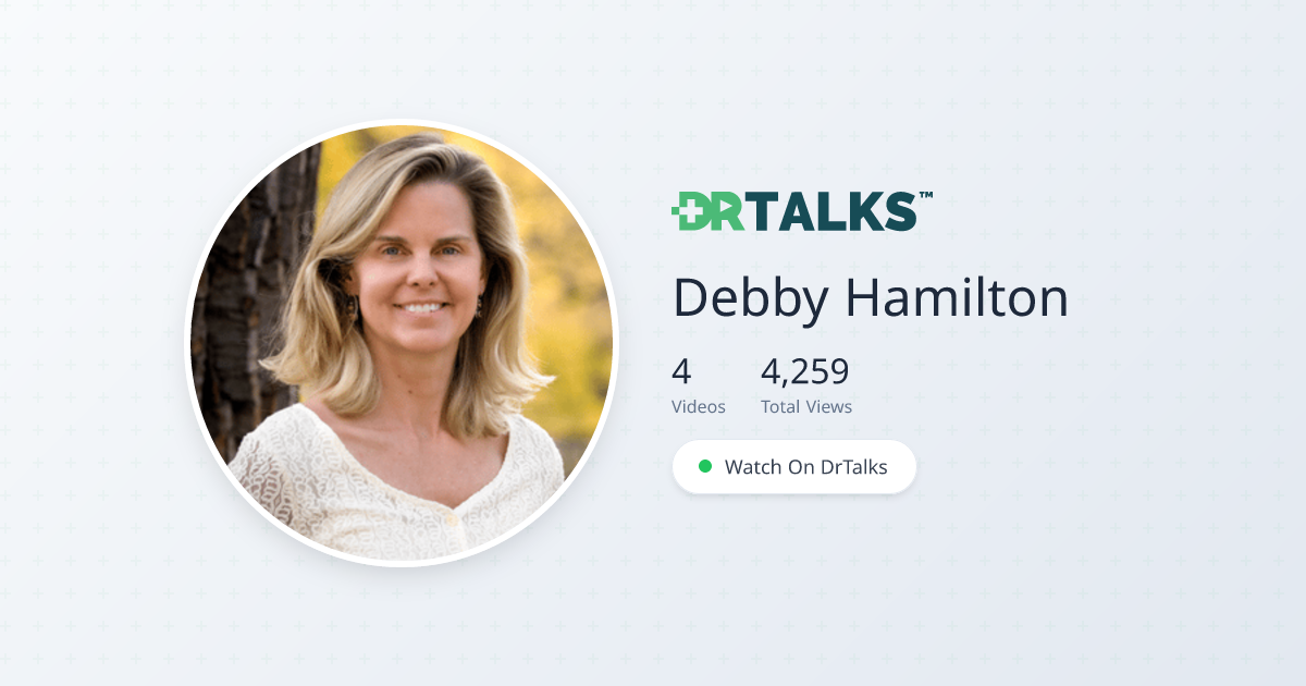 Debby Hamilton, MD - ADHD | DrTalks