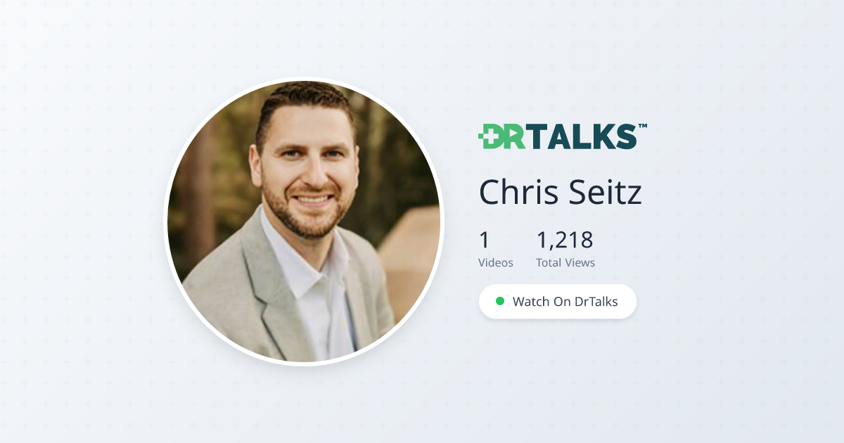Chris Seitz - Integrative Wellness | DrTalks