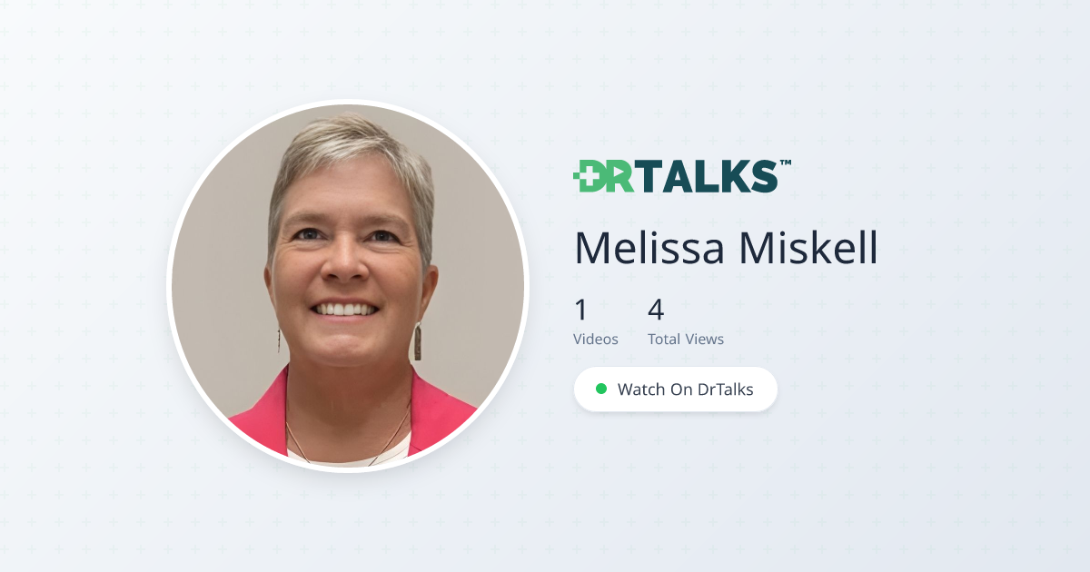Melissa Miskell - Expert Profile | DrTalks