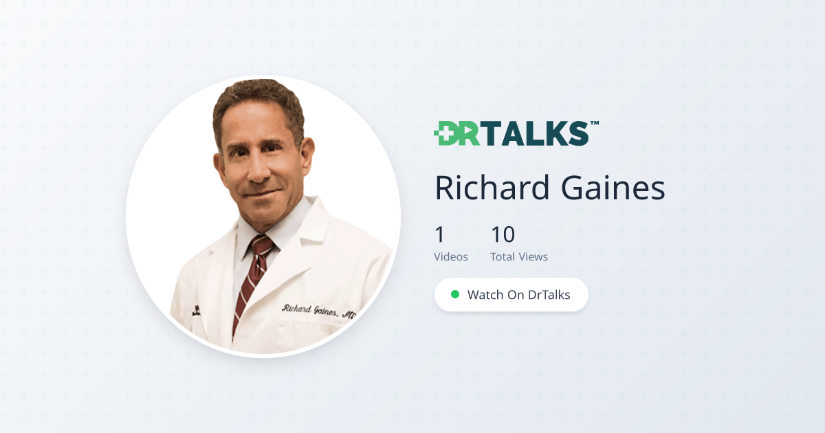 Richard Gaines, MD - Age Management | DrTalks