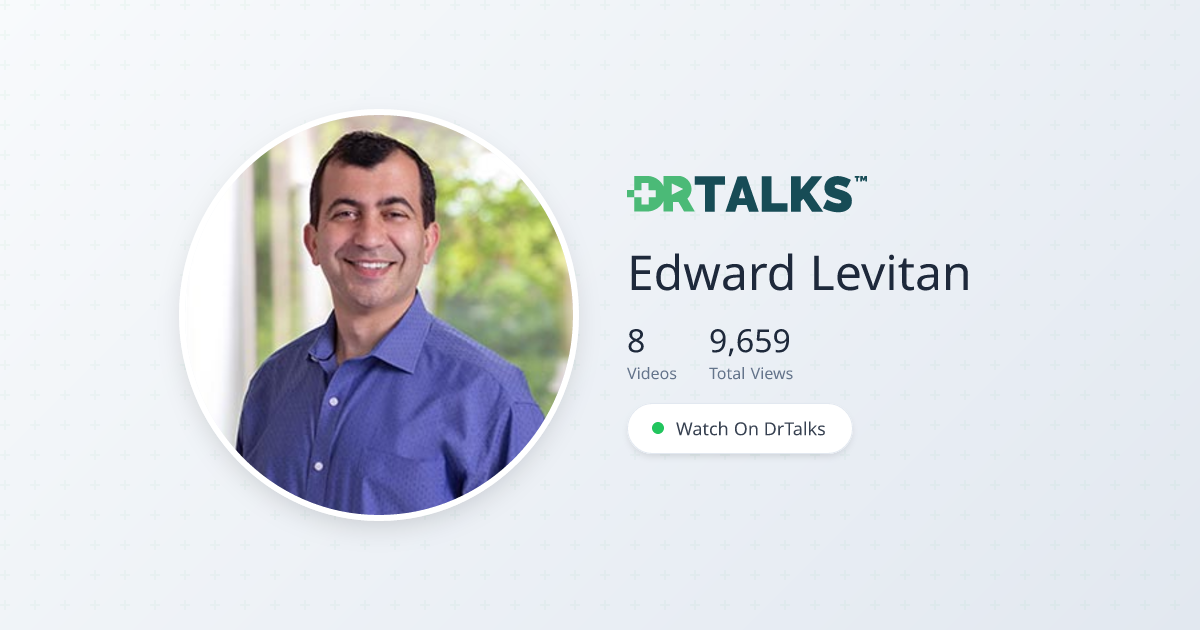 Edward Levitan, MD - Acupuncture | DrTalks
