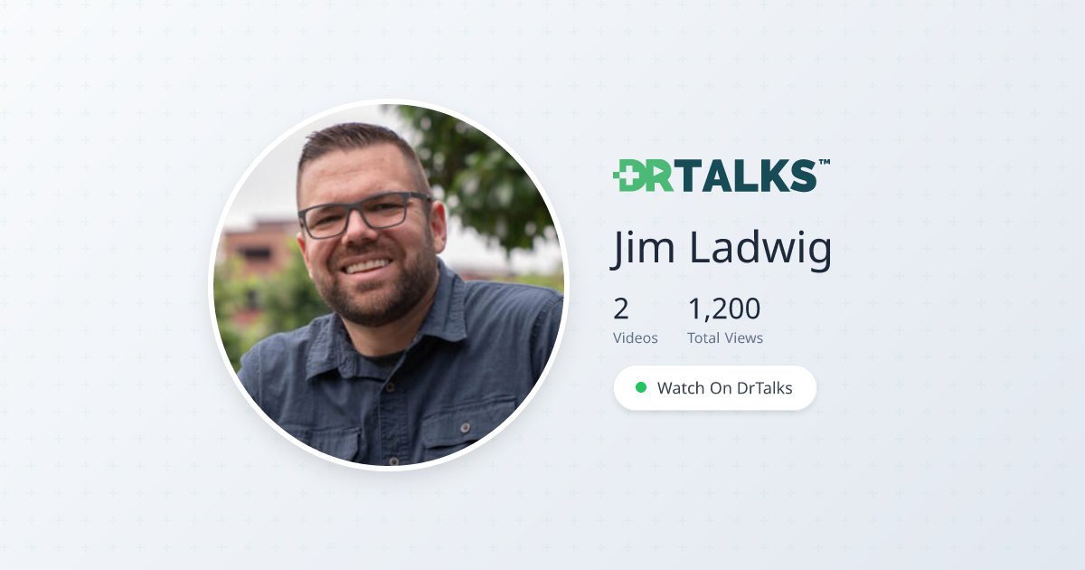 Jim Ladwig, Certified Health Coach - Family Health | DrTalks
