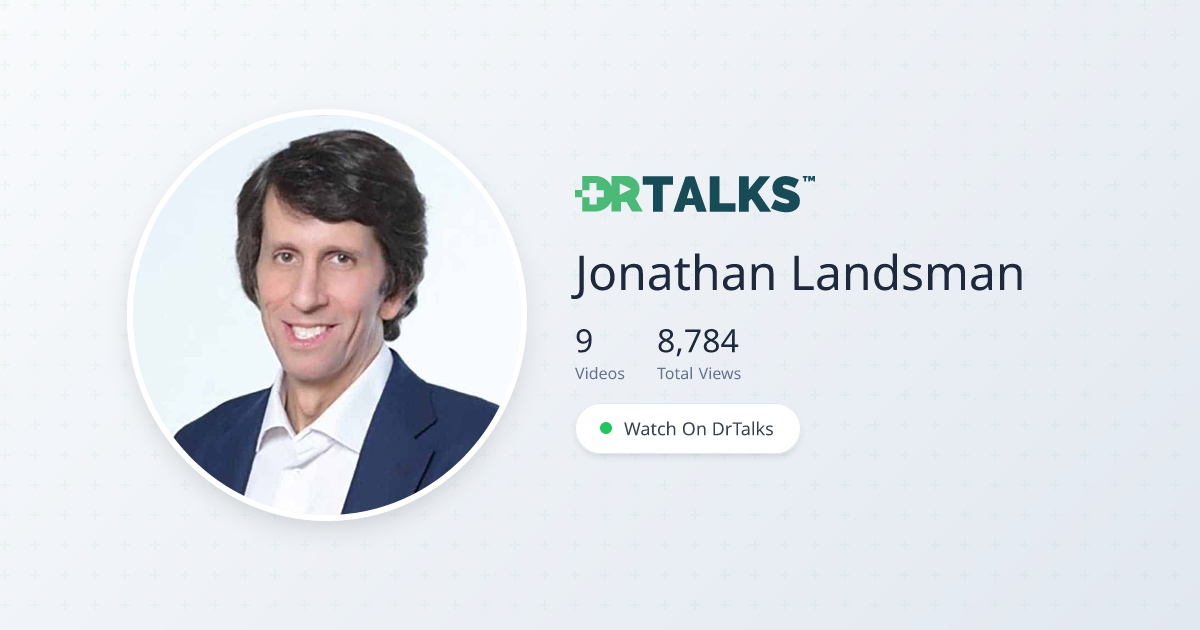 Jonathan Landsman - Expert Profile | DrTalks