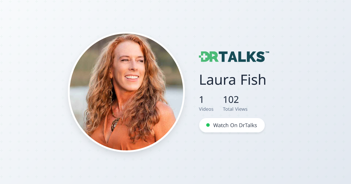 Laura Fish - Child Development | DrTalks