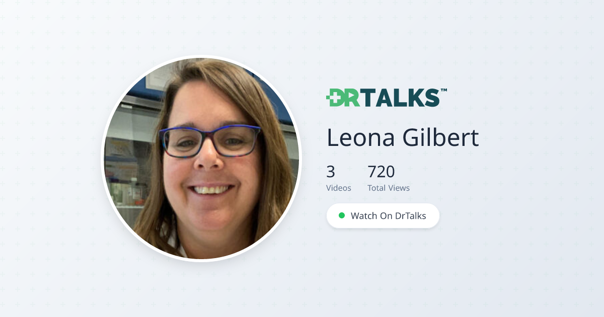 Leona Gilbert, PhD - Autoimmune Research | DrTalks