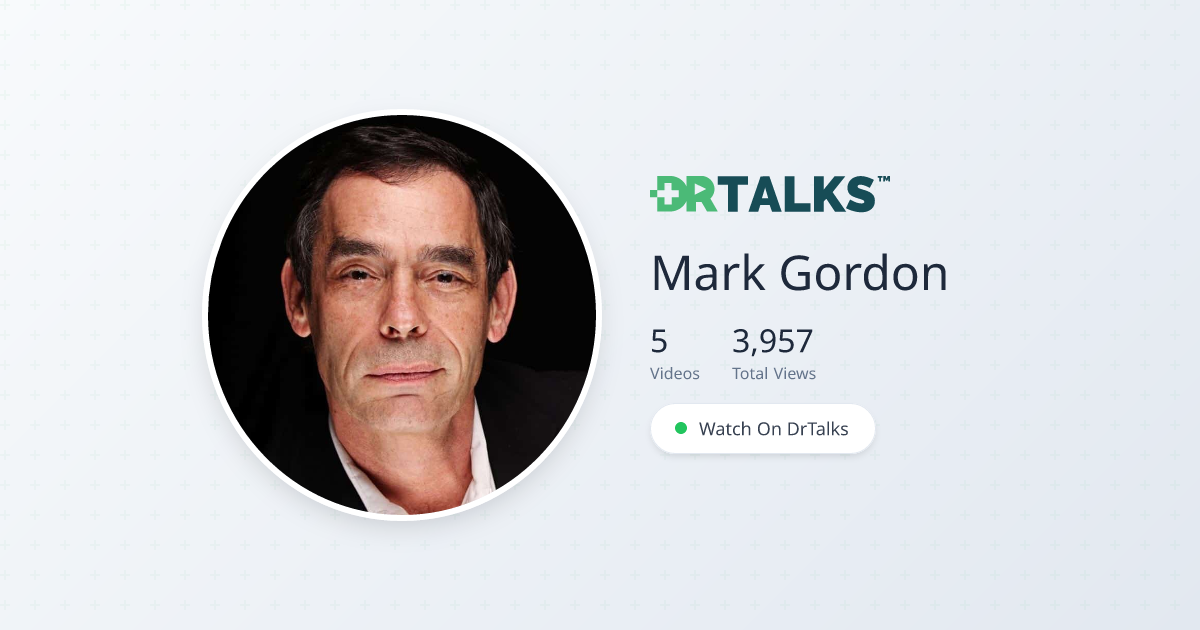 Mark Gordon - Expert Profile | DrTalks