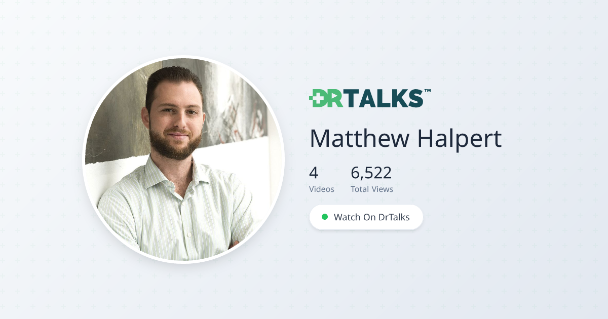 Matthew Halpert - Expert Profile | DrTalks