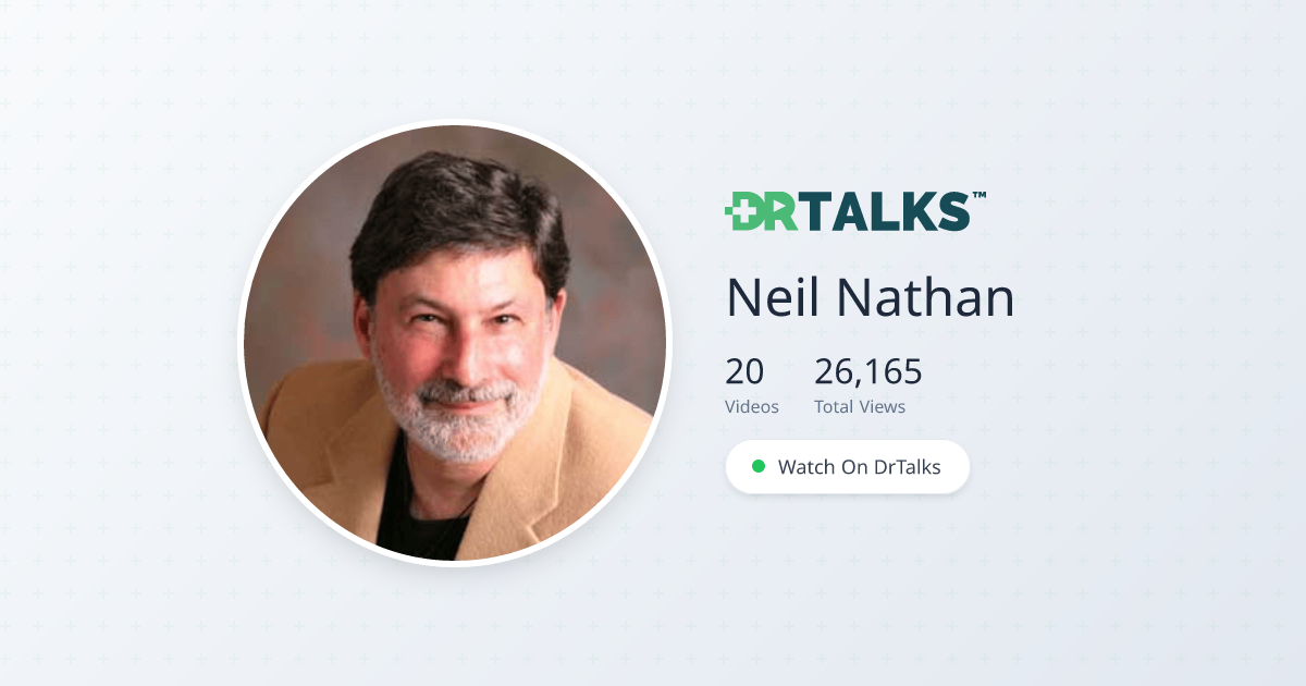 Neil Nathan - Expert Profile | DrTalks