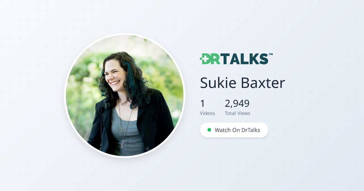 Sukie Baxter - Body-Based Healing | DrTalks