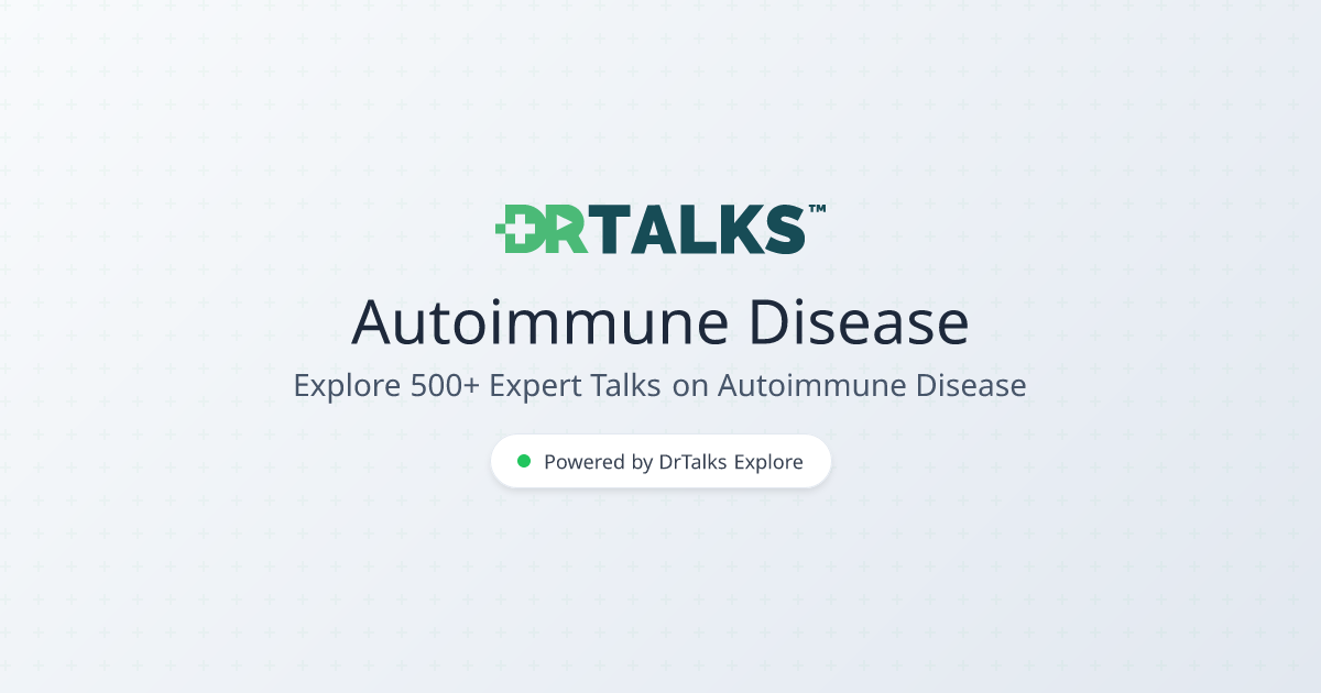 Explore Autoimmune Disease Podcast Videos and Summits by Health Experts ...